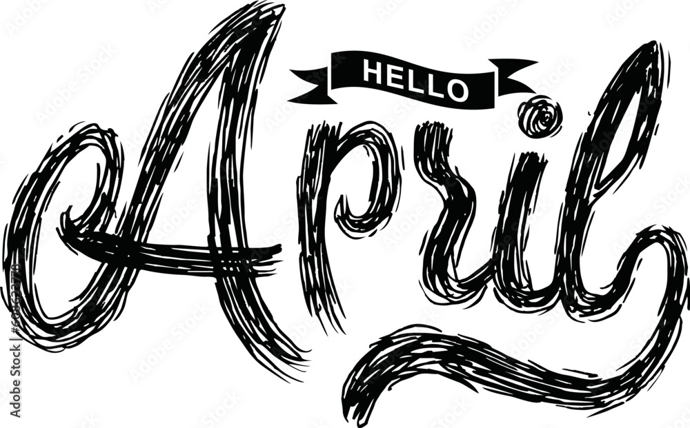 Hello April handwriting lettering vector background. Stock Vector ...
