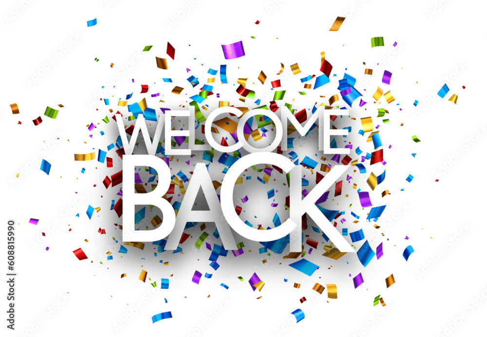 Welcome back sign on cut ribbon confetti background. Stock Vector ...
