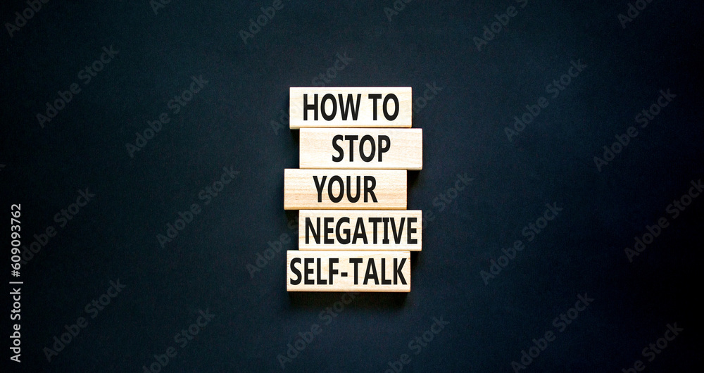 Stop negative self-talk symbol. Concept words How to stop your negative ...