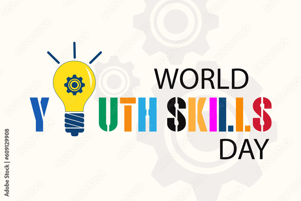 World Skills Day, also known as World Youth Skills Day, is observed on ...
