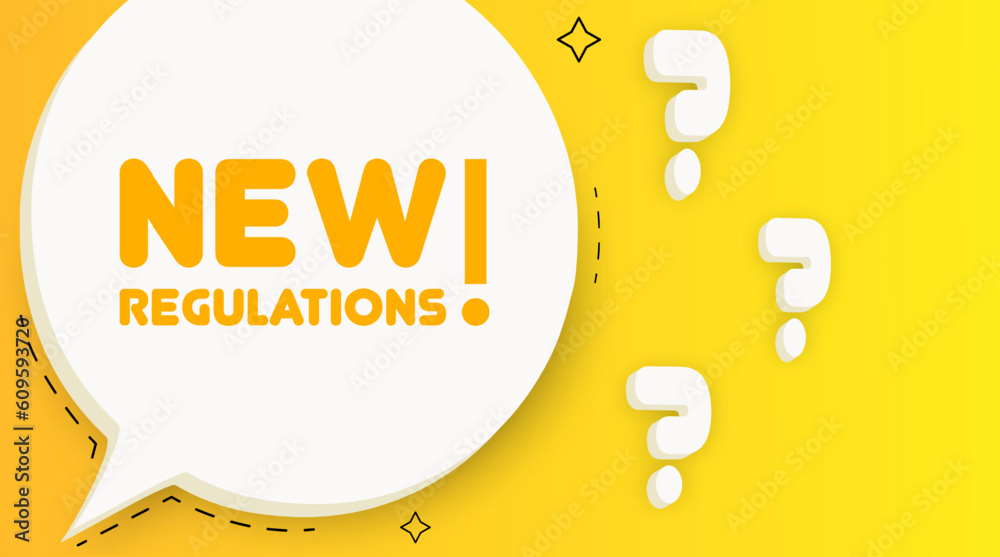 New regulations banner. Speech bubble with New regulations text ...