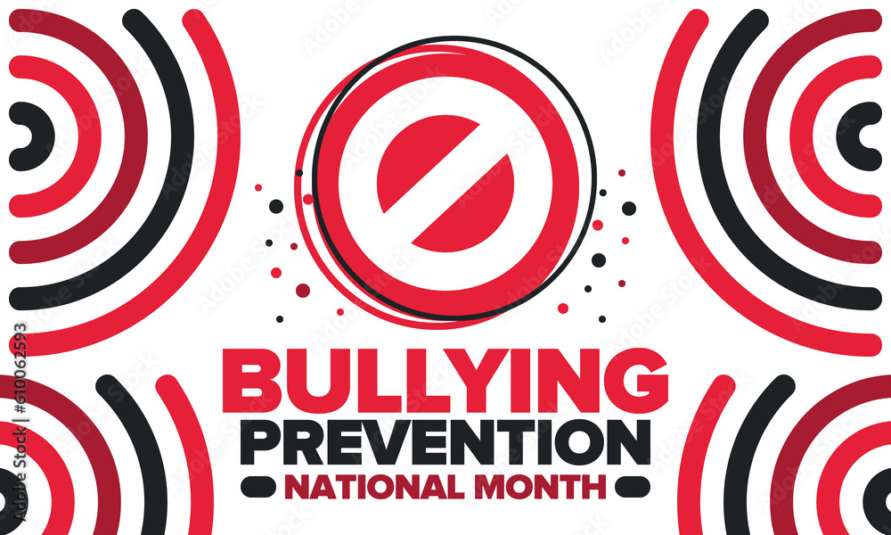 National Bullying Prevention Month in October. Stop bullying. Annual ...