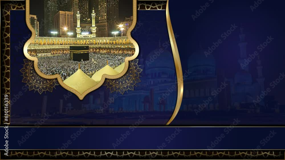 animated islamic background , luxury wallpaper hajj mabrour UHD 4K 30 ...