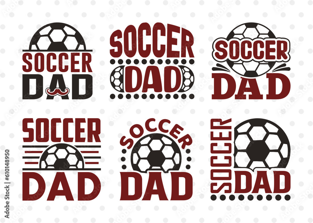 Soccer Dad SVG Bundle, Soccer Ball Svg, Sports Svg, Ball Svg, Soccer ...