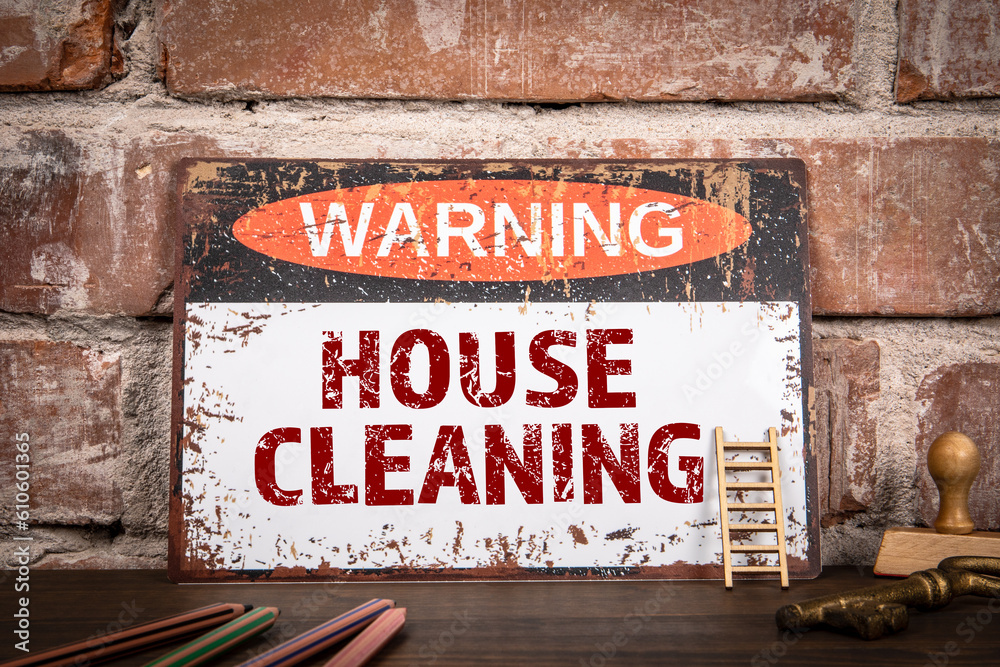 House Cleaning Concept. Warning sign with text on wooden texture table ...