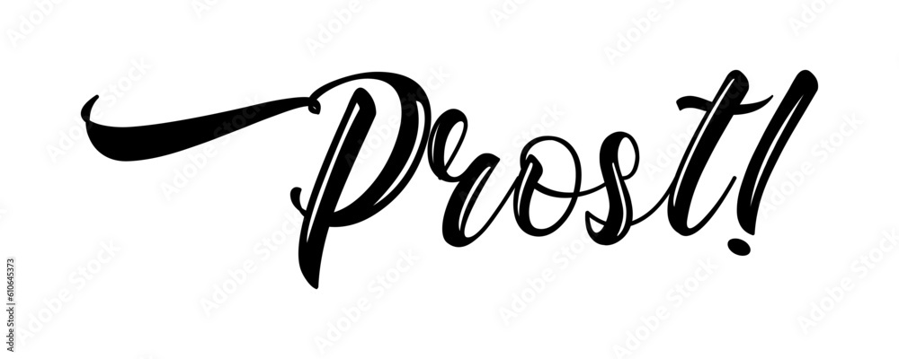 Vetor de Handgeschriebenes Wort PROST als Logo. Lettering für Poster ...