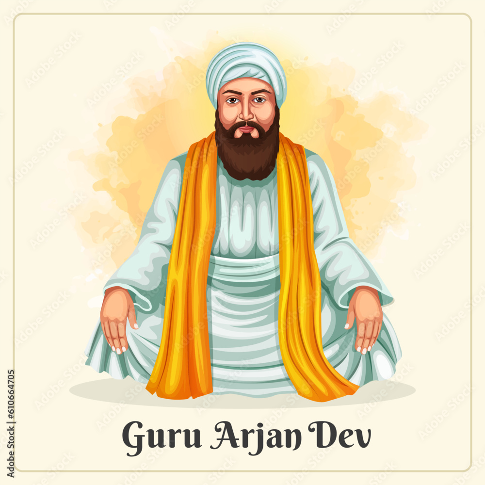 illustration of the Sikh Guru Arjan Dev Ji who is also known as the ...