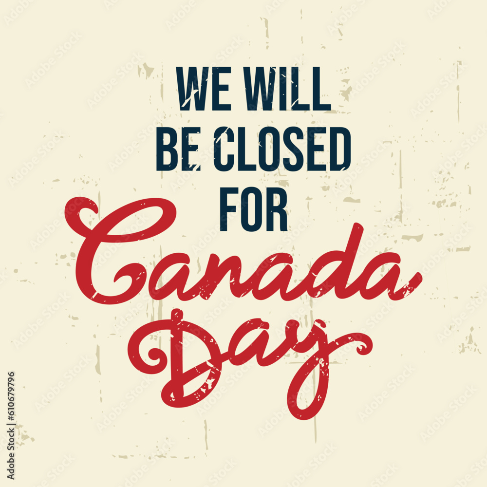 Poster Closed for Canada day sign template, printable, signage, vintage ...