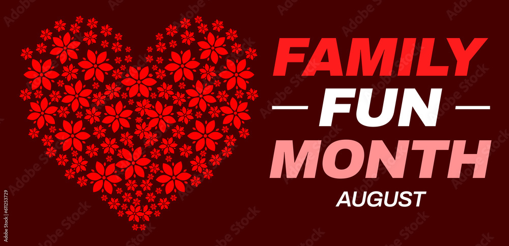 Family Fun Month background with flowers in the shape of hearts along ...