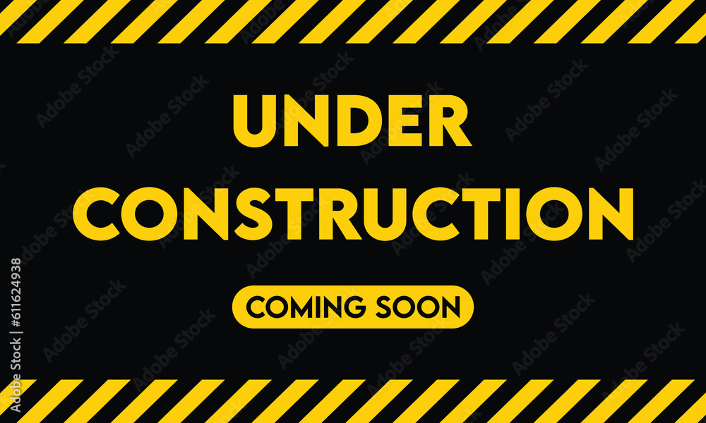 Under construction coming soon black and yellow background design Stock ...