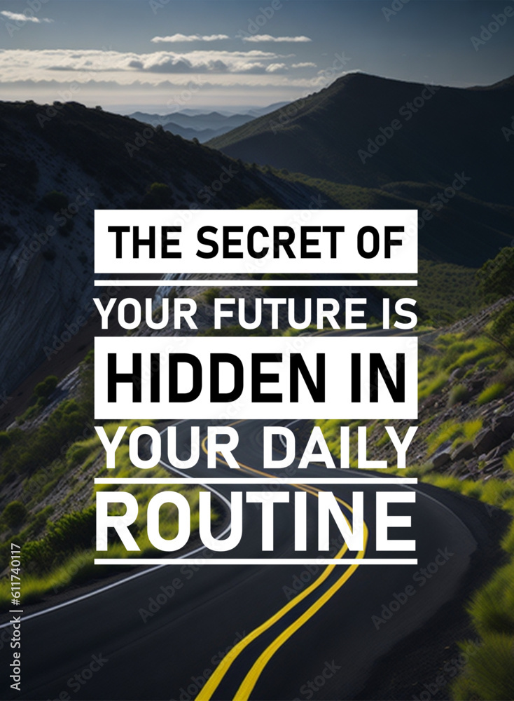 Motivational quotes, inspirational quotes, positive. THE SECRET OF YOUR ...