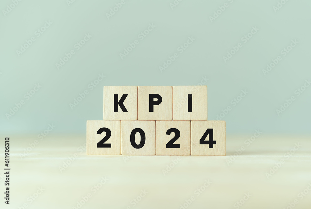 2024 KPI, Key Performance Indicator. Business goals, performance ...