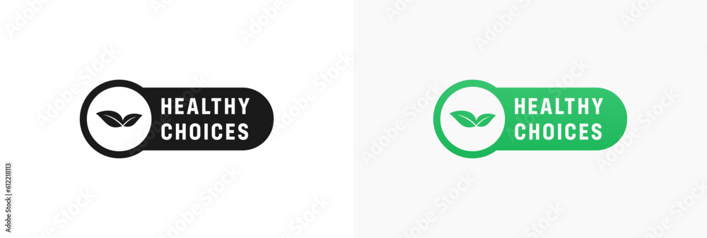 Healthy choices label or Healthy choices mark vector isolated in flat ...