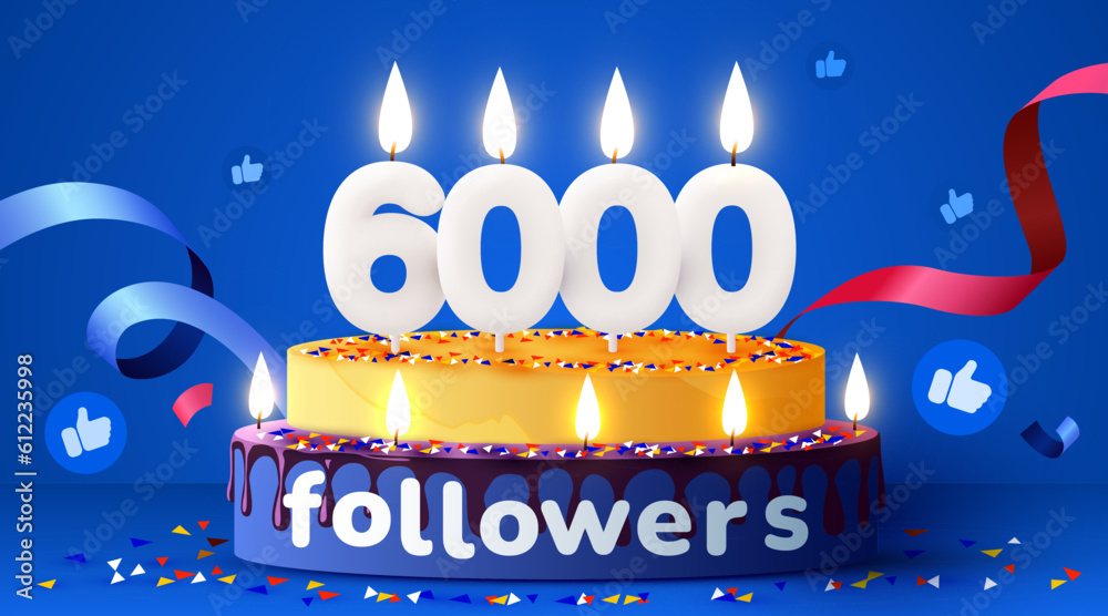 6k or 6000 followers thank you. Social Network friends, followers ...