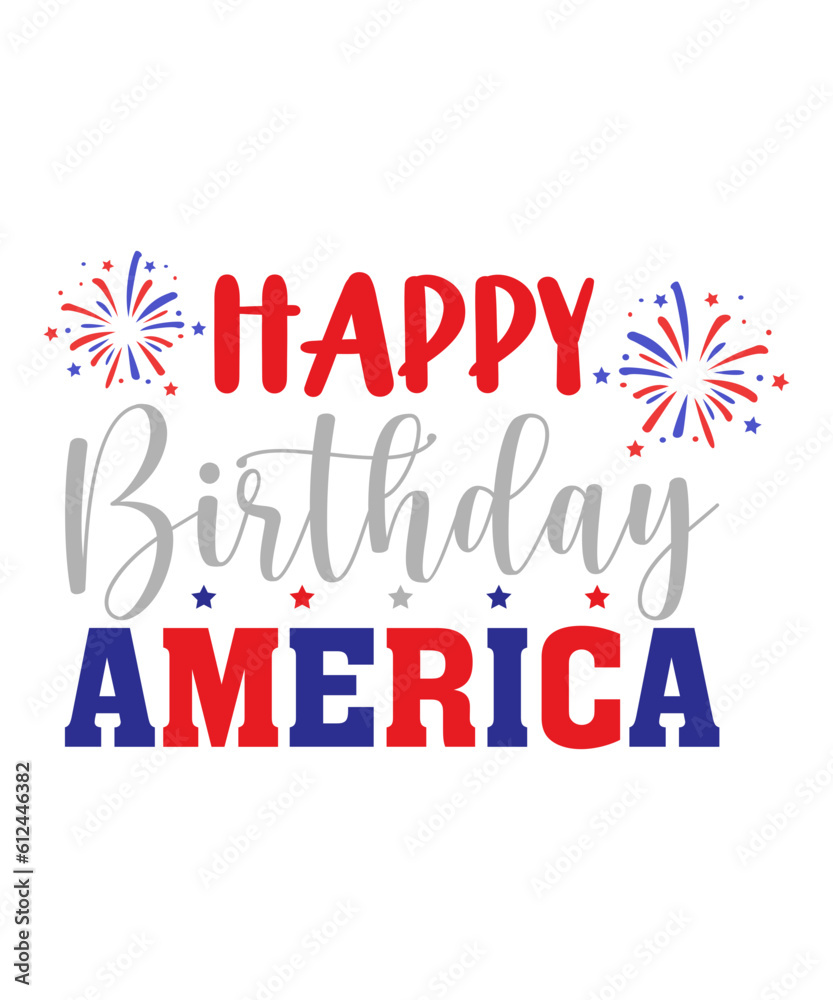 Happy birthday america, 4th of July SVG, July 4th SVG, Fourth of July ...