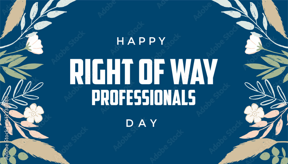 Right of Way Professionals Week, Holiday concept. Template for ...