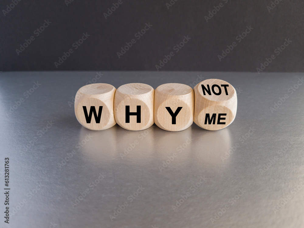 Why not me symbol. Turned a cube and changes words why me to why not ...