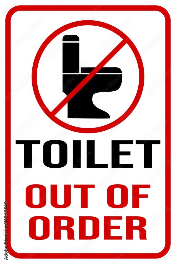 toilet out of order sign isolated on white Stock Vector | Adobe Stock