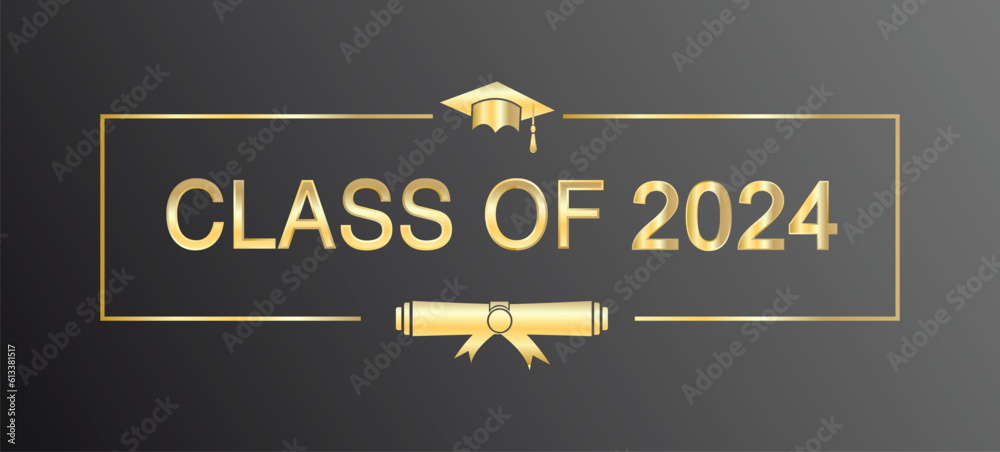 Class of 2024 Graduation quote typography with gold color Stock Vector ...