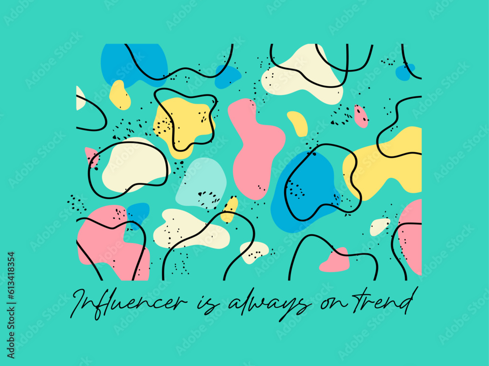 Influencer is always on trend typography slogan for t shirt printing ...