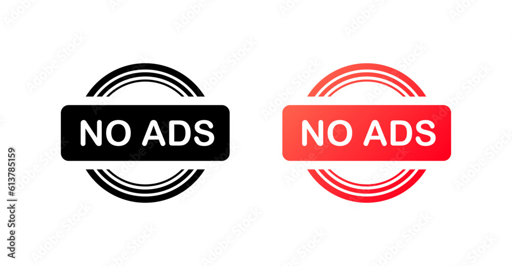 No ads. Different styles, color, remove ads, block ads. Vector icons ...