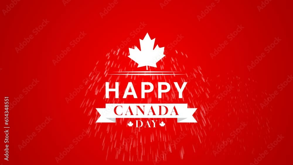Happy Canada Day Animation with Fireworks. Happy Canada Day text ...