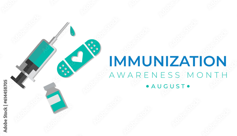 Immunization awareness month is observed every year in August ...
