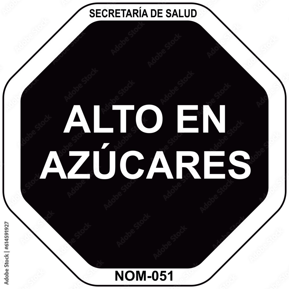 sellos frontales - Alto en Azucares - de advertencia octagonales en los ...