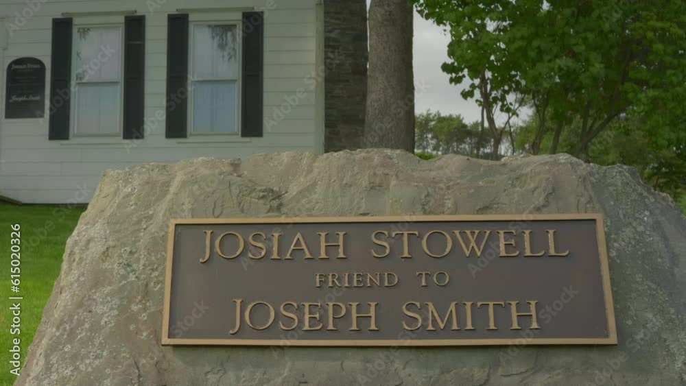 static shot of plaque Original Historic House of Josiah Stowell friend ...