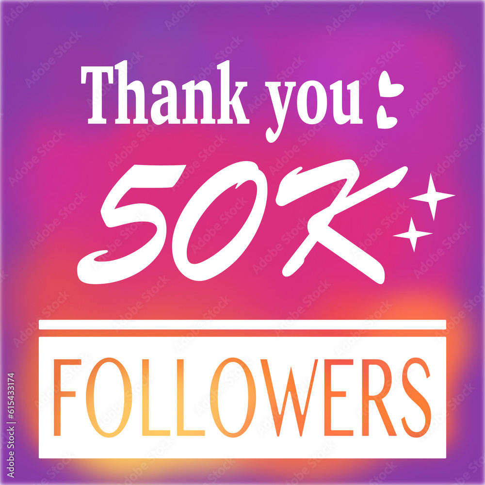 Thank you 50,000 or 50k followers text and white hearts banner social ...