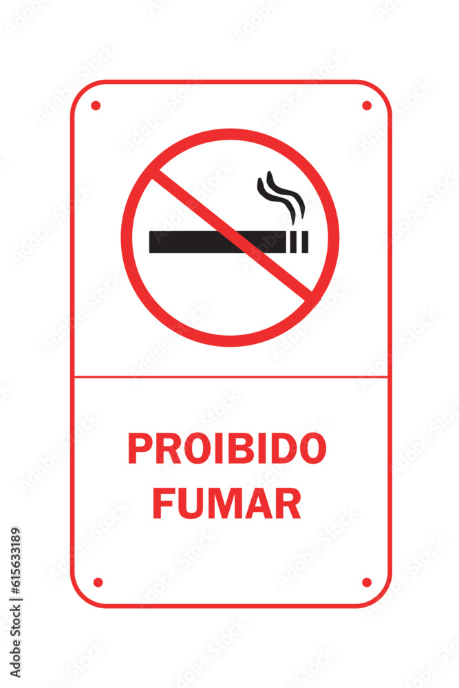 Placa Proibido Fumar. Ícone de Cigarro com Bloqueio Vermelho. Letras na ...