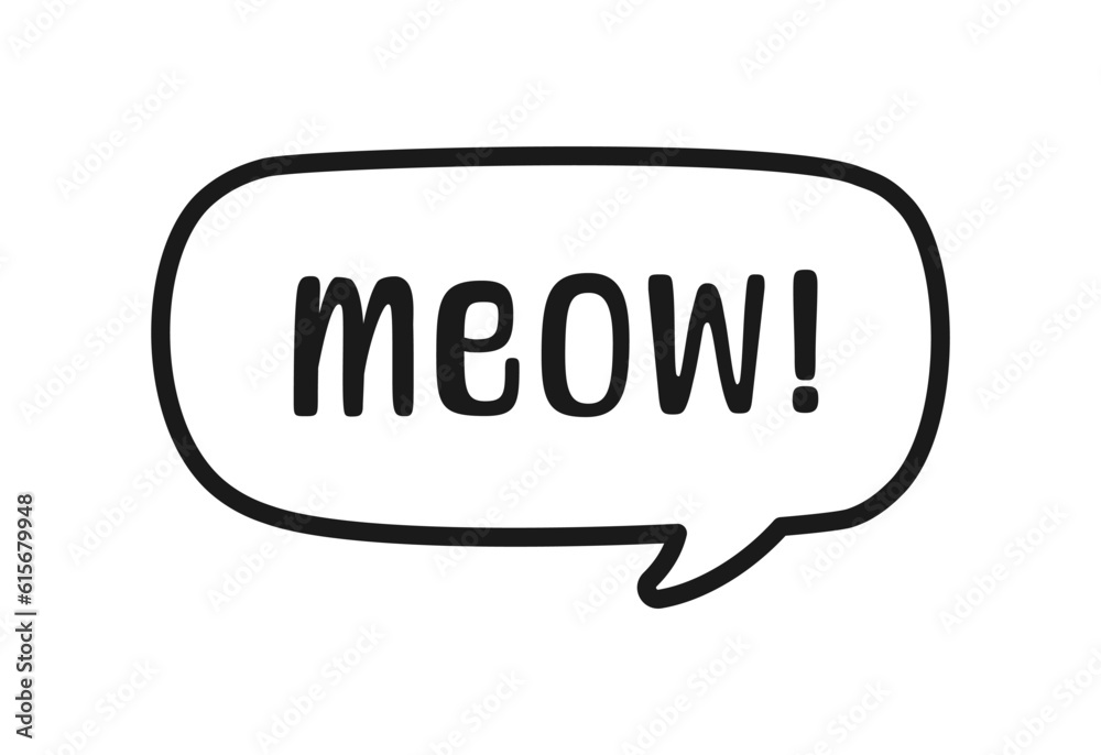MEOW speech bubble outline doodle. Meow text. Cute hand drawn quote ...