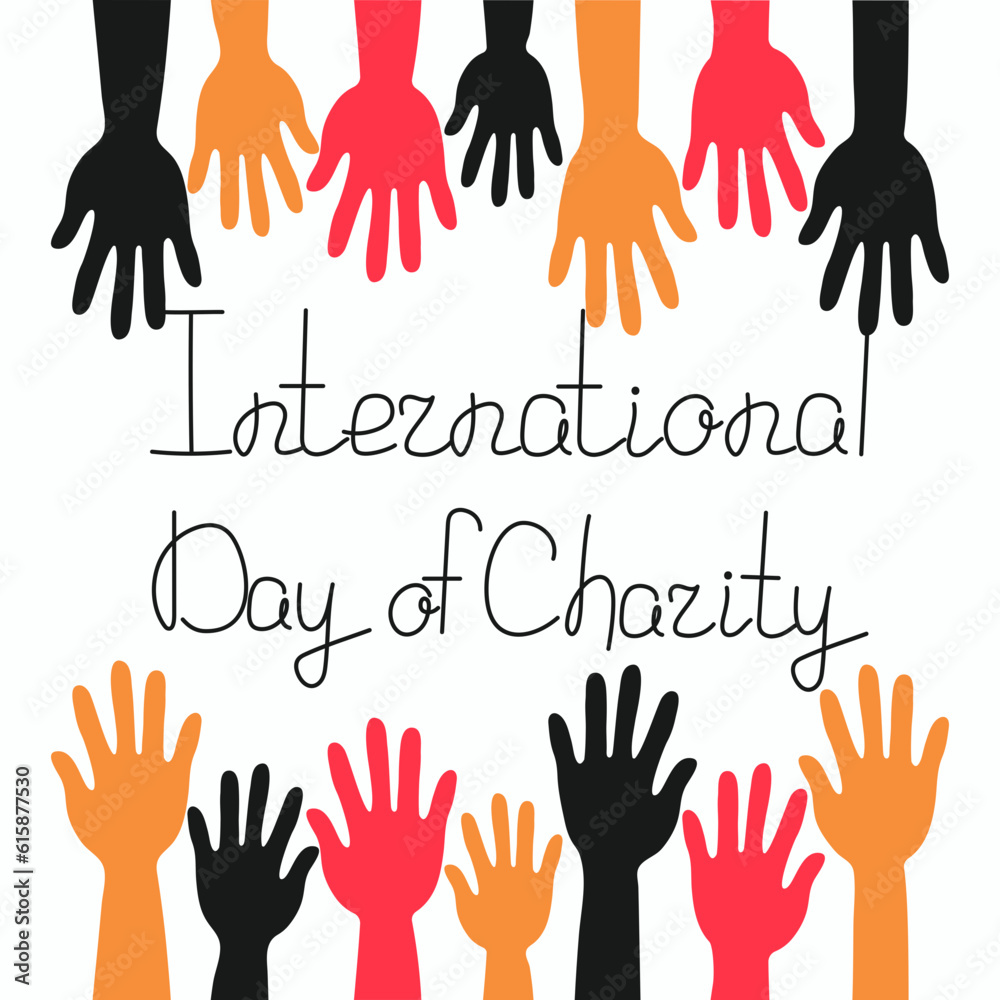 Multicolored hands raised up. Helping Hand. International Day of ...