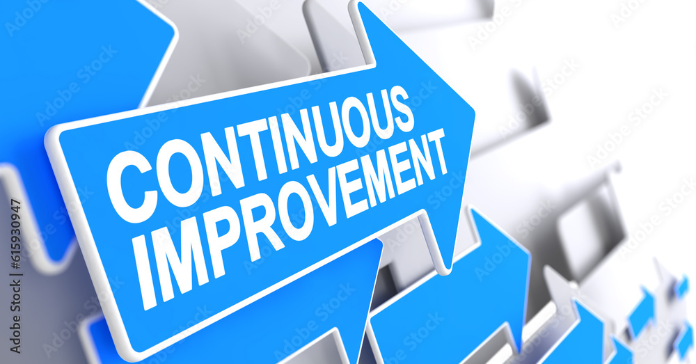 Continuous Improvement, Inscription on the Blue Cursor. Continuous ... Continuous Improvement, Inscription on the Blue Cursor. Continuous ...