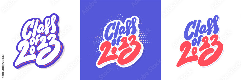Class of 2023. Vector handwritten letterings. Stock Vector | Adobe Stock