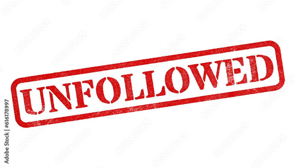 Unfollowed red rubber stamp isolated on transparent background with ...
