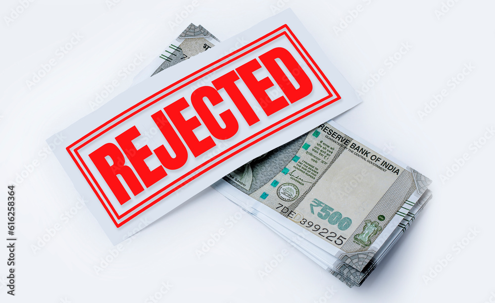 Loan Rejected Concept: Indian currency notes bills on white background ...