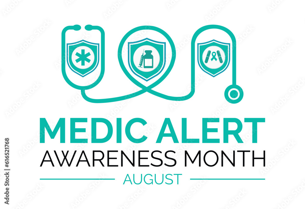 Medic Alert Awareness Month August . Celebration in United States ...