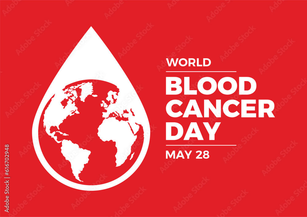 World Blood Cancer Day poster vector illustration. Drop of blood with ...