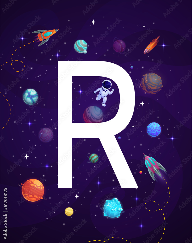 Cartoon space letter R. Vector uppercase sign in galaxy with astronaut ...