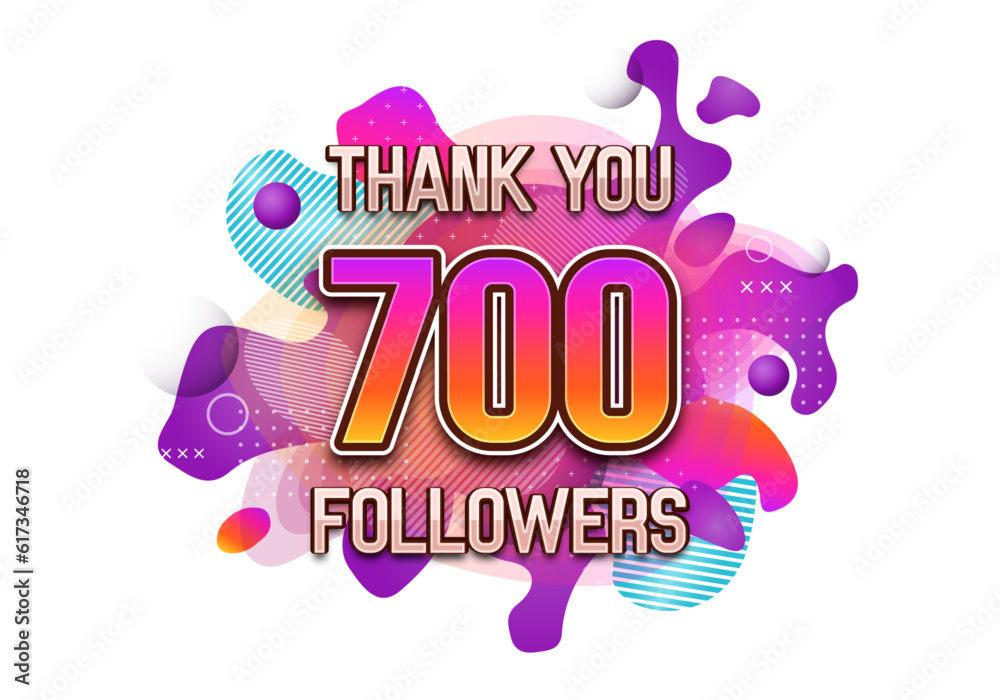 700 followers. Poster for social network and followers. Vector template ...