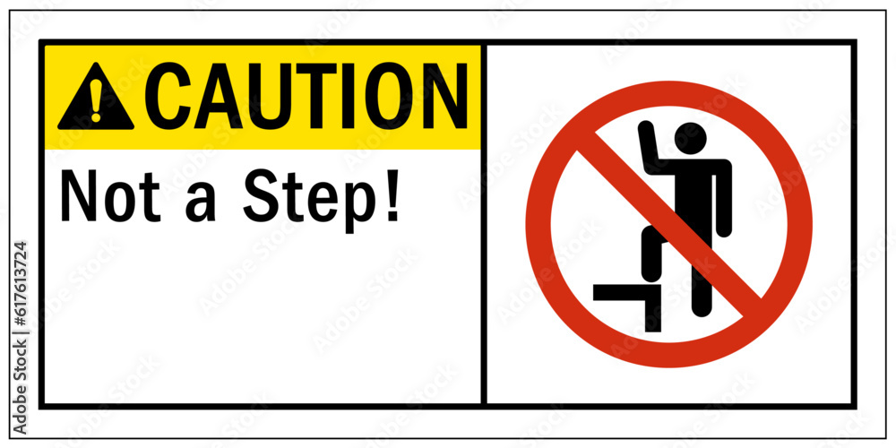 Not a step warning sign and labels Stock Vector | Adobe Stock