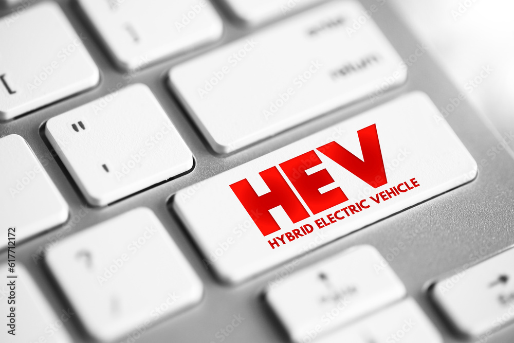 HEV Hybrid Electric Vehicle - vehicle that combines a conventional ...