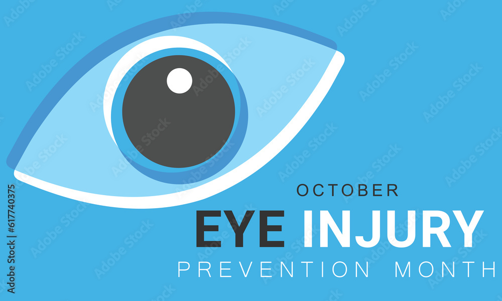 Eye injury prevention month. background, banner, card, poster, template ...