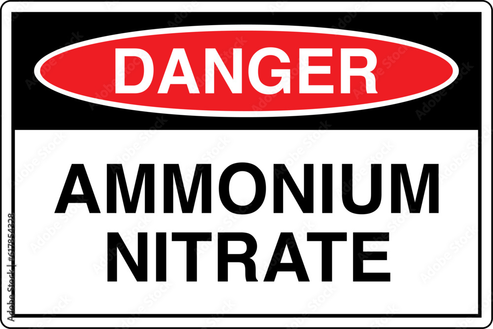 OSHA Safety Signs Marking Label Standards Danger AMMONIUM NITRATE ...