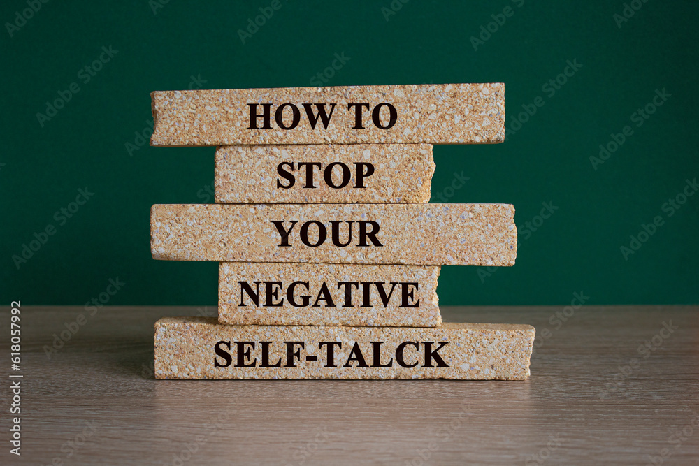 Stop negative self-talk symbol. Concept words How to stop your negative ...