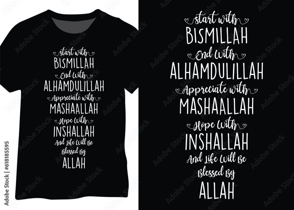 Vetor de Start With Bismillah, End With Alhamdulillah, Appreciate With ...