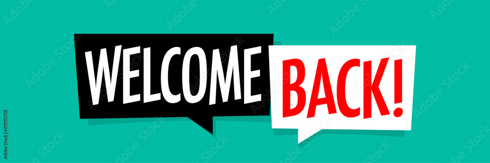 Welcome back Stock Vector | Adobe Stock