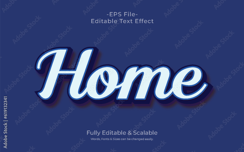 Home style 3D text effect editable template Stock Vector | Adobe Stock