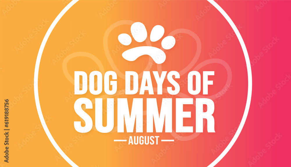 August is Dog Days of Summer background template. Holiday concept ...